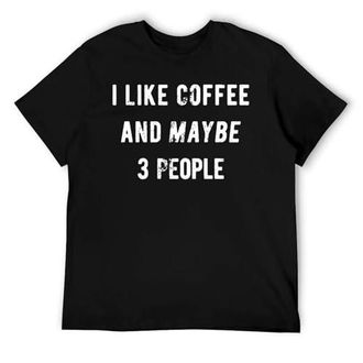 Generic T-shirt humoristique avec inscription &laquo; I Like Coffee and Maybe 3 People &raquo; - T-shirt fantaisie pour homme et femme, Style noir, S