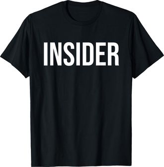 Insider Insider T-Shirt
