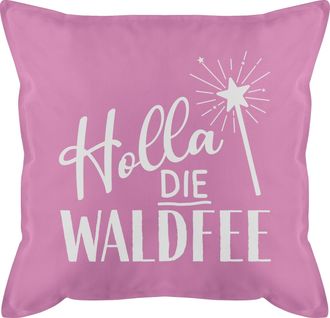 Shirtracer Kissen 50x50 - Karneval & Fasching - Holla die Waldfee | Waldfee Kost&uuml;m - 50 x 50 cm - Pink - karnevalskissen fasching- fee karnevals carnevale feen f
