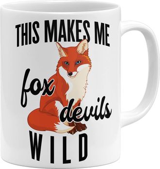 OM3 This makes me fox devils wild - Denglisch Tasse mit Spruch - Keramik Becher - 11oz 325ml - Beidseitig Bedruckt - Weiss