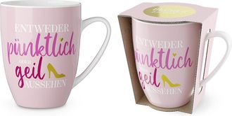 La Vida LaVida Becher f&uuml;r Dich 250 ml,Entweder p&uuml;nktlich oder geil aussehen, Serie M&auml;dels