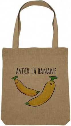 Fabulous Sac Shopping Tote Bag Aspect Lin - Avoir la Banane Enfant Expression Fruit - Sac de Courses Toile Epaisse 360g Beige Naturel Cabas Port&eacute; Epaule Solide