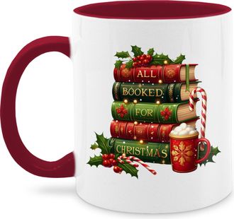 Shirtracer Tasse Tassen 325ml - Weihnachtstasse Weihnachten - All booked for Christmas - B&uuml;chernerd Geschenk Buchliebhaber B&uuml;cherfreund - 325 ml - Bordeauxrot - 