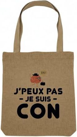 Fabulous Sac Shopping Tote Bag Aspect Lin - JPeux Pas Je Suis Con Ami Pote Humour Blague - Sac de Courses Toile Epaisse 360g Beige Naturel Cabas Port&eacute; Epaule S