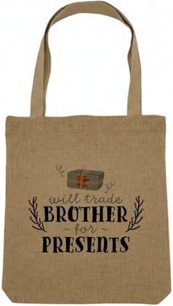 Fabulous Sac Shopping Tote Bag Aspect Lin - Will Trade Brother for Presents Christmas Winter Santa - Sac de Courses Toile Epaisse 360g Beige Naturel Cabas Port