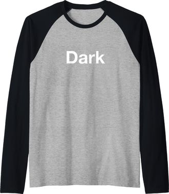 Dark Dunkel Raglan