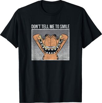 Garfield Dont Tell Me To Smile Garfield T-Shirt