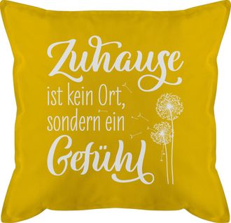 Shirtracer Kissen 50x50 - Statement mit Spr&uuml;chen - Zuhause ist kein Ort - sondern EIN Gef&uuml;hl - 50 x 50 cm - Gelb - sofakissen Kissenbezug Spruch spr&uuml;che Home mot