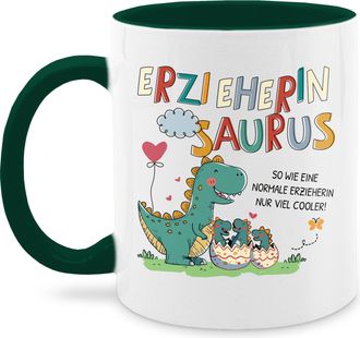 Shirtracer Tasse Tassen 325ml - Erzieherinsaurus so wie eine normale Erzieherin nur viel cooler | Abschiedsgeschenk Erzieherinnen | Erzieher Geschenk Erzieherinn