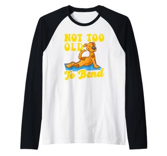 So Cool Designs Nicht zu alt um lustigen Yoga Hund auf Yoga Matte zu biegen Raglan