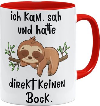 OM3 Ich kam, sah und hatte direkt keinen Bock - lustige Faultier Tasse mit Spruch - Keramik Becher - 11oz 325ml - Beidseitig Bedruckt - Rot