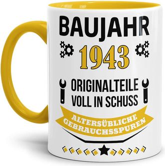 Tassendruck Geburtstags-Tasse Baujahr 1943 Innen & Henkel Gelb/Kaffee-Tasse/Mug/Cup/Becher/Lustig/Witzig/Fun/Geschenk-Idee/Geburts-Jahr/Scherz-Artikel/Geburtstags