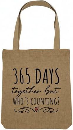 Fabulous Sac Shopping Tote Bag Aspect Lin - 365 Days Together but Whos Counting Anniversaire de Mariage Celebration Id&eacute;e Cadeau Couple - Sac de Courses Toile E
