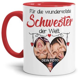 Tassendruck Tasse mit Spruch - Wundervollste Schwester der Welt - personalisiert mit Wunschfoto - Geschenkidee f&uuml;r die beste Schwester - Innen & Henkel Rot, 300 m