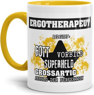 Tassendruck Berufe-Tasse Bedeutung Eines Ergotherapeut Innen & Henkel Gelb/Job/Tasse mit Spruch/Kollegen/Arbeit/Witzig/Mug/Cup/Geschenk-Idee/Beste Qualität - 25 J