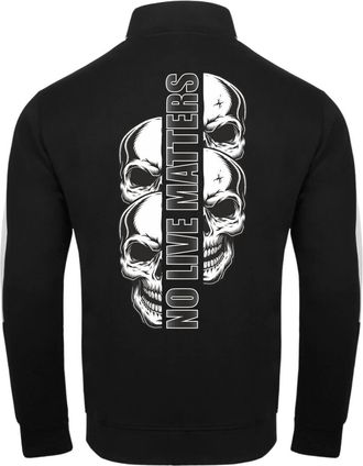 Spass Kostet Herren Trainingsjacke Sweatjacke Life is Pain (R&uuml;ckendruck) No live matters biker mc death