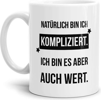 Tassendruck Spruch-Tasse Ich Bin Nicht Kompliziert Weiß - Mug/Cup/Becher/Lustig/Witzig/Spaß/Freunde/Geschenk-Idee/Fun/Beste Qualität - 25 Jahre Erfahrung