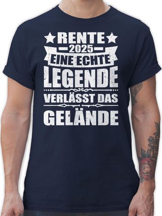 Shirtracer T-Shirt Herren - Rentner - Rente 2025 eine echte Legende verl&auml;sst das Gel&auml;nde - XL - Navy Blau - rentengeschenke Tshirt Ruhestand+Geschenk Ruhestand L