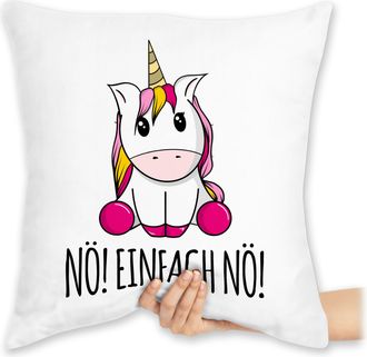 Shirtracer Kissen 40x40 Zierkissen - Einh&ouml;rner - N&ouml;! Einfach N&ouml;! Einhorn Unicorn Lustig Bevor Du fragst Nein - 40 x 40 cm - Wei&szlig; - einh&ouml;rnern n&ouml; Unicorns no Moti