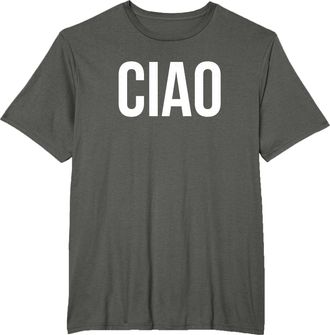Ciao Italy T-Shirt