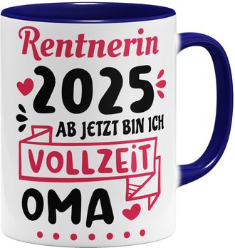OM3 Oma ist Rentnerin Kaffee-Tasse mit Spruch - Rente 2025 - Vollzeit Gro&szlig;mutter - Renteneintritt Ruhestand - Keramik Becher - 11oz 325ml - Beidseitig Bed
