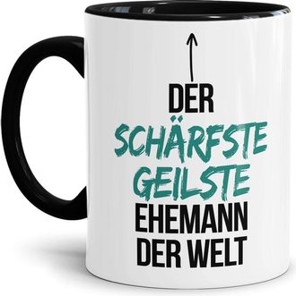 Tassendruck Tasse mit Spruch - Du bist der schärfste, geilste Ehemann der Welt - Geschenkidee für tolle Männer, Innen & Henkel Schwarz, 300 ml