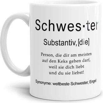 Tassendruck Tasse mit Definition Schwester - Wörterbuch/Geschenk-Idee/Dictionary/Beruf/Job/Arbeit/Familie/Weiss