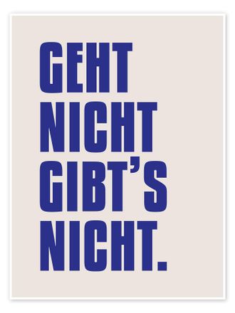 Posterlounge Geht Nicht Gibts Nicht Poster von Typobox 30 x 40 cm Beige Wandbilder Wanddeko