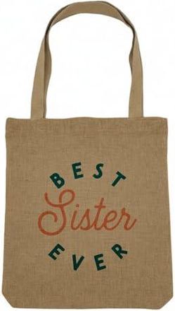 Fabulous Sac Shopping Tote Bag Aspect Lin - Best Sister Ever Family Sister - Sac de Courses Toile Epaisse 360g Beige Naturel Cabas Port&eacute; Epaule Solide Imprim&eacute; 