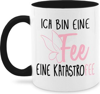 Shirtracer Tasse Tassen 325ml - Statement Sprüche - Ich bin eine Fee - 325 ml - Schwarz - gross mit spruch lustig spruchtasse sarkasmus katastrophe große kaffeet