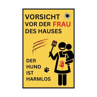 Coemo Lustiges Schild Vorsicht vor der Frau des Hauses 20x30 cm - Witzige Dekoration für Haus und Garten - Humorvolle Geschenkidee - Robuster Kunststoff - P