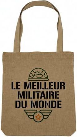 Fabulous Sac Shopping Tote Bag Aspect Lin - Le Meilleur Militaire du Monde Soldat Arm&eacute;e de Terre - Sac de Courses Toile Epaisse 360g Beige Naturel Cabas Port&eacute; 