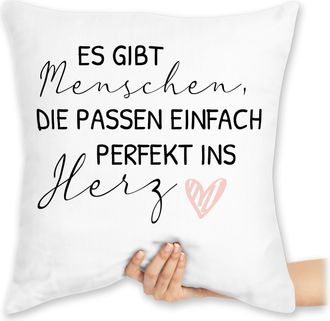 Shirtracer Kissen 40x40 Zierkissen - Freund - Es gibt Menschen die passen einfach ins Herz | Sch&ouml;n dass es dich gibt Geschenke | Freundschaft | Herzensmensch Ges