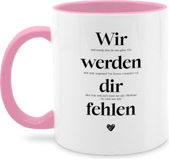 Shirtracer Tasse Tassen 325ml - Kollegen - Wir werden Dir fehlen I Ruhestand Geschenkideen Abschied Kollege Geschenke zum Abschied Kollegin Geschenk Jobwechsel G