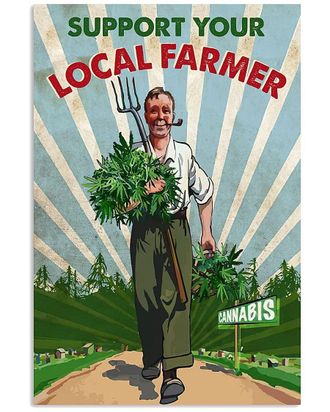 Inga Blechschild Cannabis Support your local farmer Blechschild Geburtstagsgeschenk 20,3 x 30,5 cm