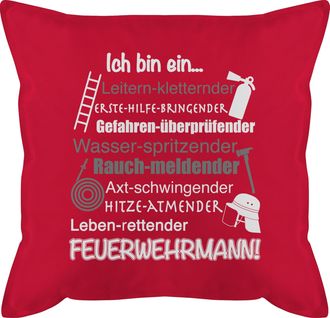 Shirtracer Kissen 50x50 - Feuerwehr - Ich Bin EIN... Feuerwehrmann! - 50 x 50 cm - Rot - feuerwehrmann Geschenke f&uuml;r m&auml;nner feuerwehrkissen feuerwehrgeschenkarti