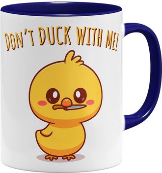 OM3 Lustige Statement Tasse mit Spruch - Ente - Dont Duck with Me | Keramik Becher | 11oz 325ml | Beidseitig Bedruckt | Dunkelblau