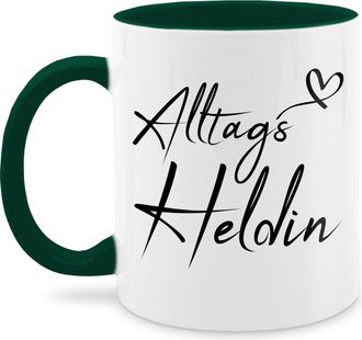 Shirtracer Tasse Tassen 325ml - Statement Sprüche - Alltagsheldin - 325 ml - Dunkelgrün - spruchtasse sarkasmus heldin kaffeetasse spruchtassen spruch teetasse k