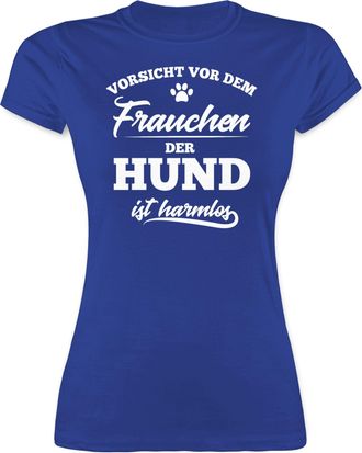 Shirtracer Shirt Damen - Geschenk f&uuml;r Hundebesitzer - Vorsicht vor dem Frauchen der Hund ist harmlos - XL - Royalblau - hundeshirt hundeshirts hundefan obacht Ts