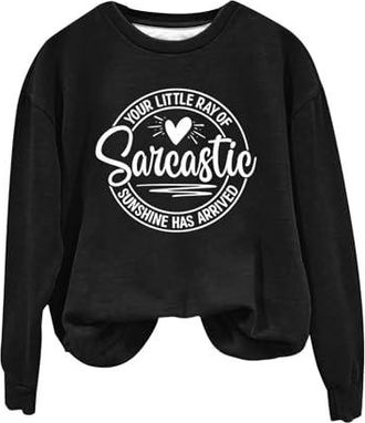 Generic Sweat &agrave; capuche r&eacute;tro &agrave; col rond imprim&eacute; en anglais &laquo; Your Little Of Sarcastic Sunshine Has Arrived &raquo; pour femme, Noir, XXL