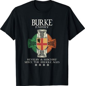 Maurice Burke Familie Burke Ireland Nachname Irish Nachname T-Shirt