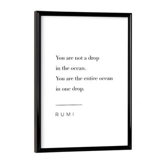 artboxONE Poster mit schwarzem Rahmen 18x13 cm Typografie You Are Not A Drop In The Ocean - Bild Rumi