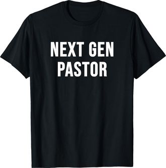 Faith Pastor der n&auml;chsten Generation T-Shirt