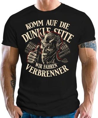 Gasoline Bandit T-shirt pour homme pour les fans de voitures classiques des États-Unis - « Komm auf die dunkle Seite » - Nous conduisons un brûleur, Brûleur, 5XL