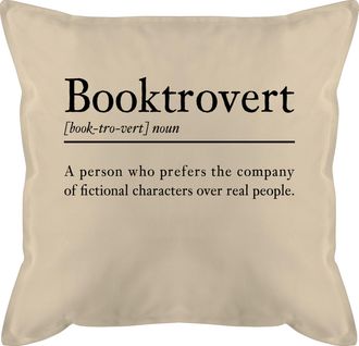Shirtracer Kissen 50x50 - Statement - Booktrovert Definition Bücherwurm Geschenk Bücherliebhaber I Leseratte Geschenk Bibliothekar I Literaturfreund I Büchernarr