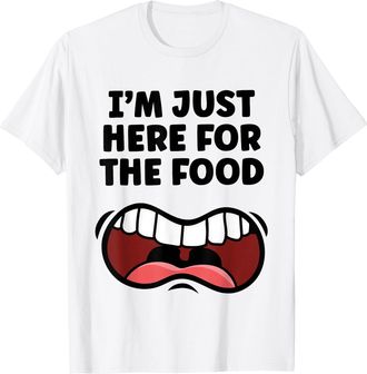 BDAZ Ich Bin nur wegen des Essens Hier Lustiges Cookout Hungry Eating T-Shirt