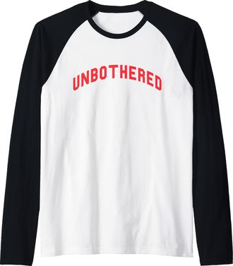 Trendy Apparel Unbothered Bold Square Text Font Raglan