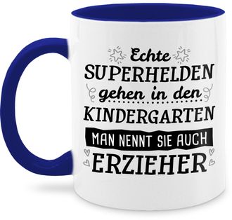 Shirtracer Tasse Tassen 325ml - Job & Beruf Geschenk - Echte Superhelden gehen in den Kindergarten - Erzieher - 325 ml - Dunkelblau - erzieherin spr&uuml;che arbeit s