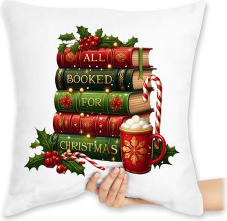 Shirtracer Kissen 40x40 Zierkissen - Weihnachtskissen Geschenke - All booked for Christmas - B&uuml;chernerd Geschenk Buchliebhaber B&uuml;cherfreund - 40 x 40 cm - Wei&szlig; -