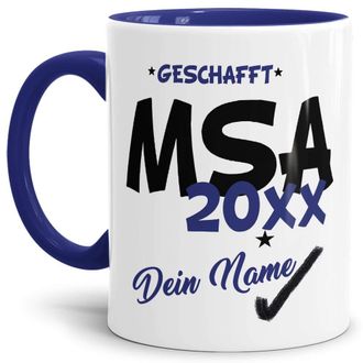 Tassendruck MSA-Tasse Geschafft MSA 20XX - Selbst gestalten mit Jahr und Name zum bestandenen MSA/Abschluss/Lernen/Pr&uuml;fung/personalisierte Geschenk-Idee/Innen & H